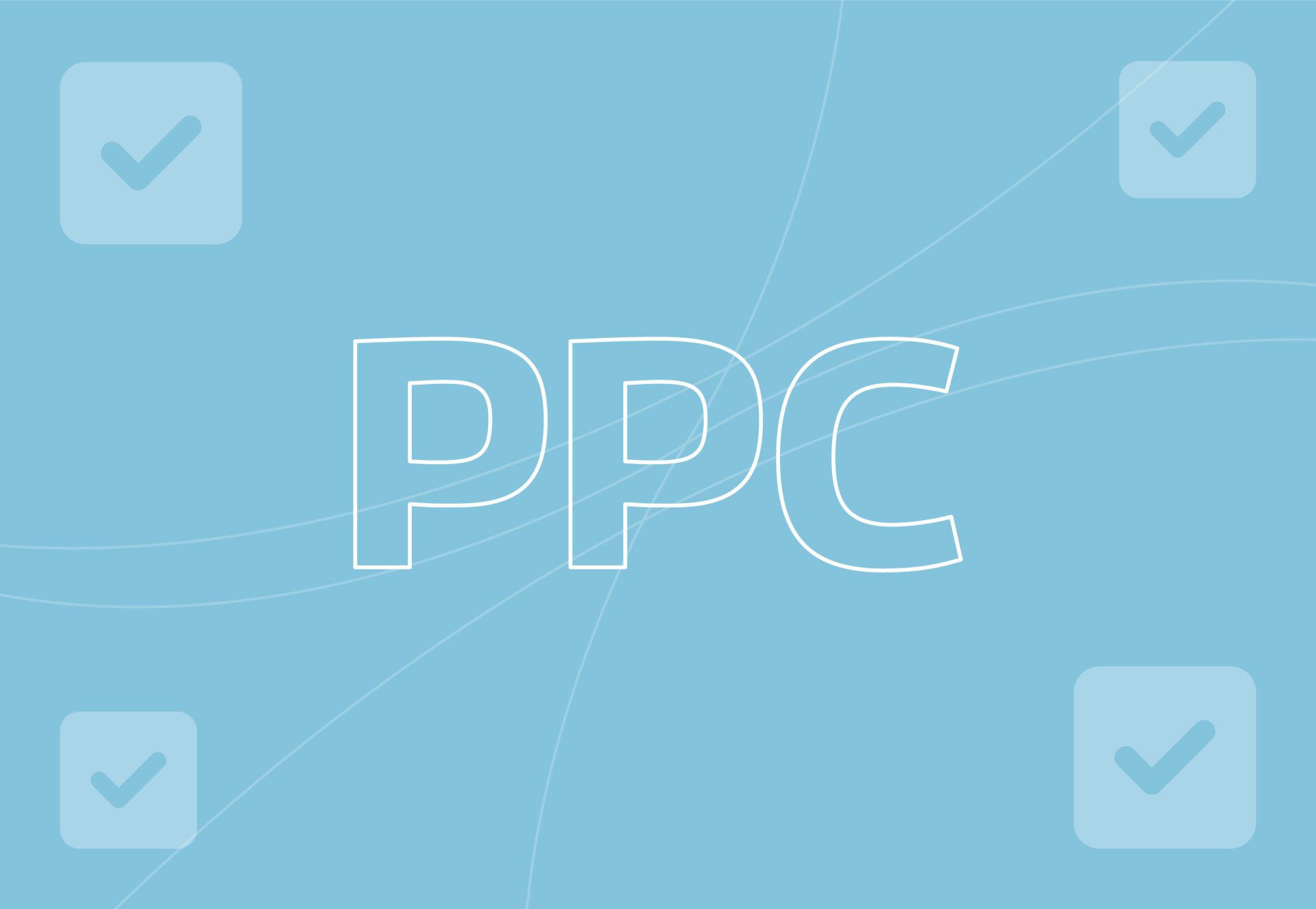PPC key metrics: What they mean and how to measure them | Embryo